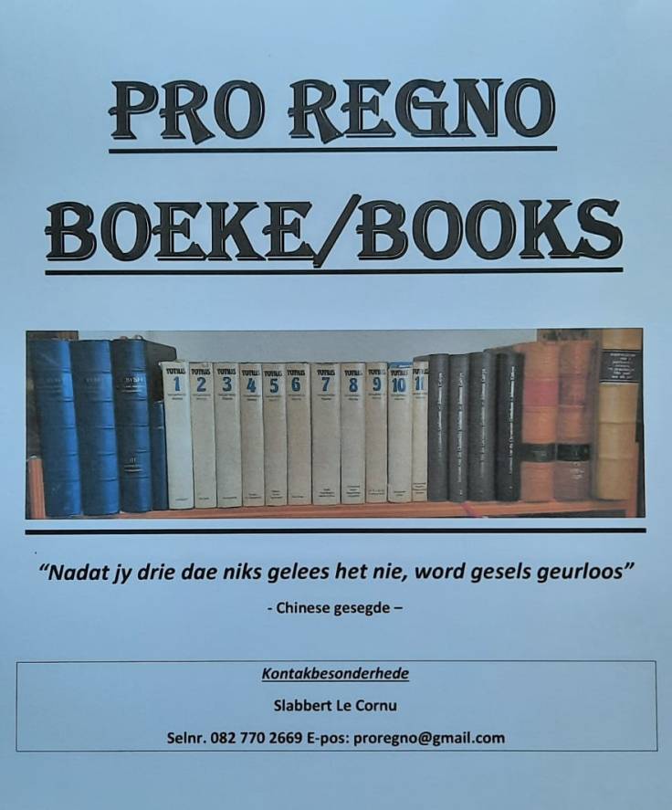 PRO REGNO BOEKVERKOPE: 10 MEI 2021 en boeketafel in PRETORIA – PRO REGNO
